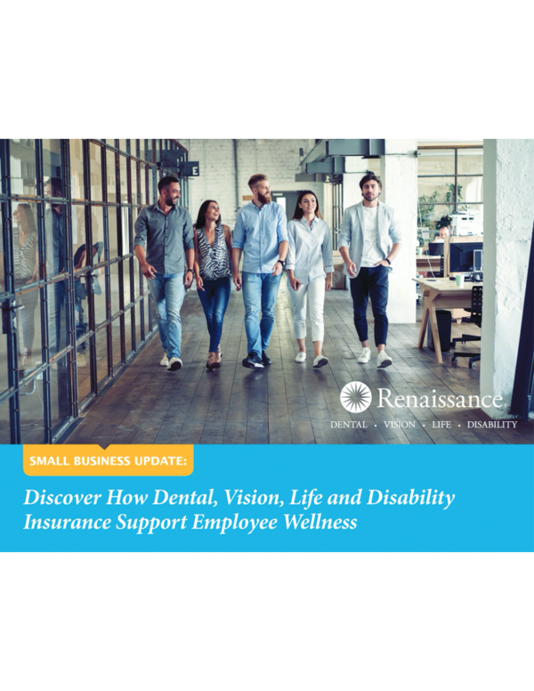 Renaissance – Dental – Vision – Life – Disability